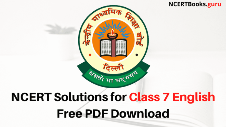 NCERT Solutions for Class 7 English PDF Honeycomb Chapters & Poems