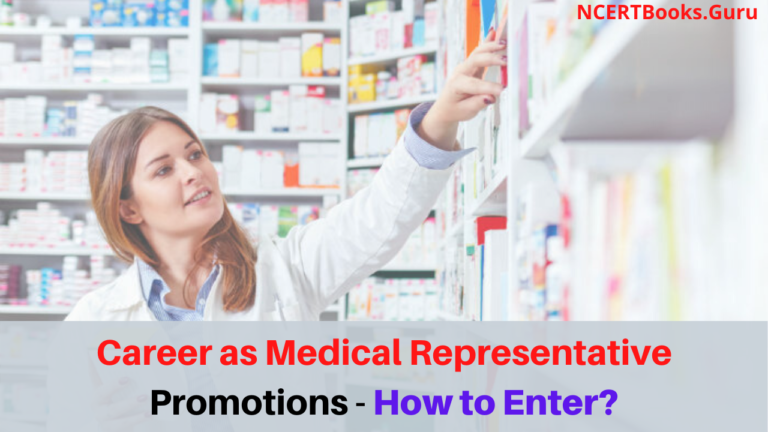 Career as Medical Representative, Promotions - How to Enter? - NCERT Books