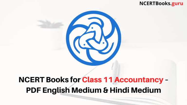NCERT Books for Class 11 Accountancy PDF Download - NCERT Books