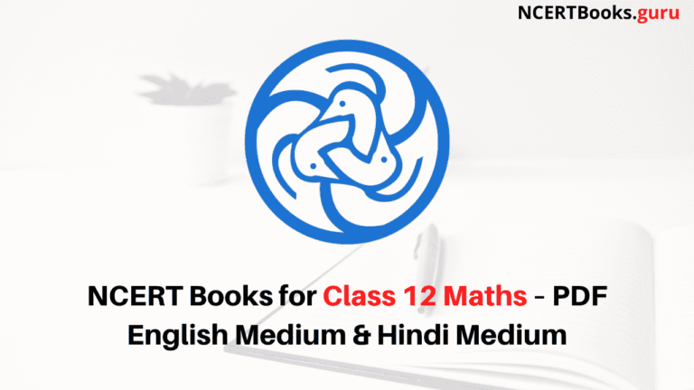 NCERT Books for Class 12 Maths PDF Download - [2021-22 Updated]
