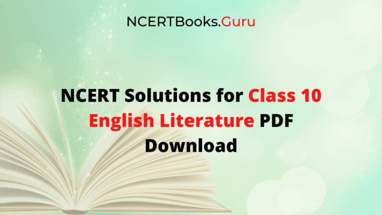 ncert-solutions-for-class-10-english-literature-reader-pdf-free-download