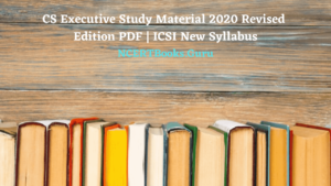 CS Executive Study Material Old & New Syllabus | ICSI Reference Books