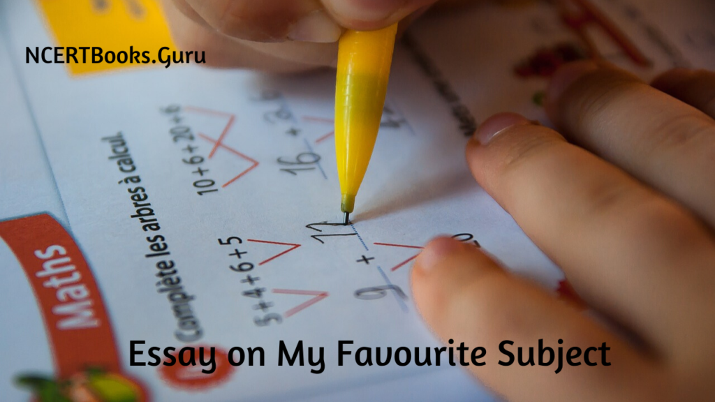 Essay on My Favourite Subject | My Favourite Subject Essay for Students ...