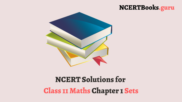 Free NCERT Solutions for Class 11 Maths Chapter 1 Sets PDF Download