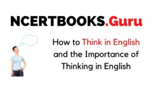 How to Think in English and The Importance of Thinking in English ...