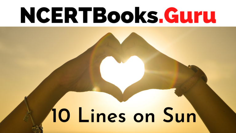 10 Lines on Sun for Students and Children in English - NCERT Books