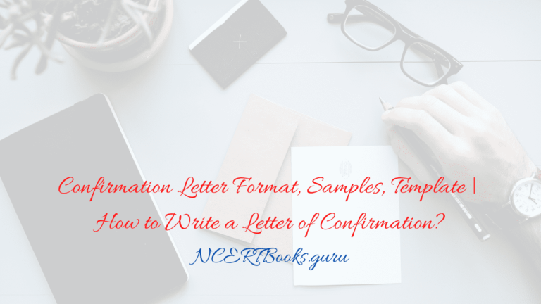 Confirmation Letter Format, Samples | Letter of Confirmation Writing Tips