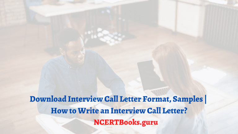 Free Interview Call Letter Format, Samples | How to Write a Call Letter?
