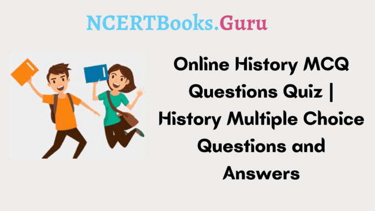 History MCQ Questions Quiz | Important History Multiple Choice Questions