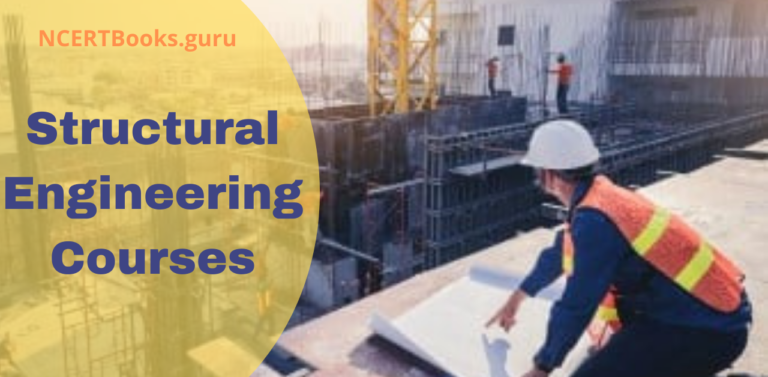Structural Engineering Courses - Eligibility, Courses, Salary, Companies.